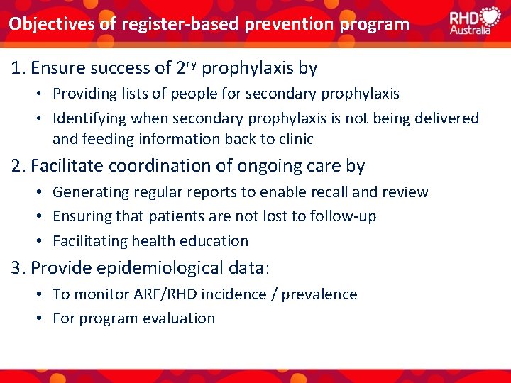Secondary prevention of acute rheumatic fever and rheumatic