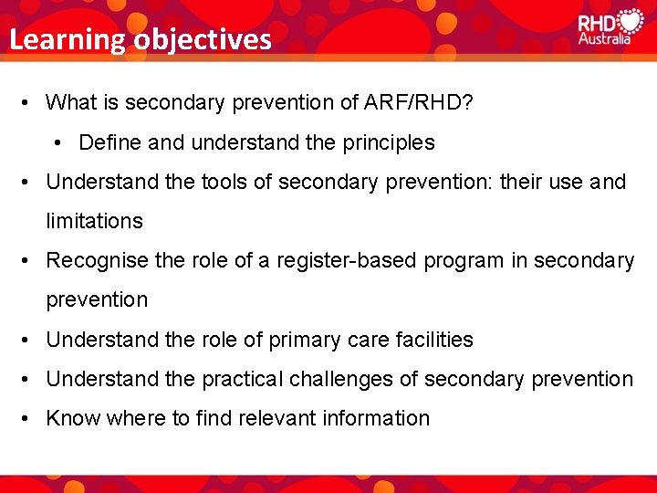 Secondary prevention of acute rheumatic fever and rheumatic