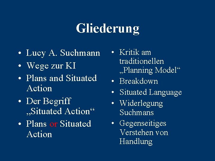 Plans and Situated Action Lucy A Suchman Albert