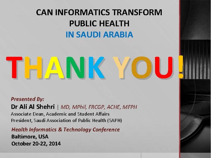CAN INFORMATICS TRANSFORM PUBLIC HEALTH IN SAUDI ARABIA