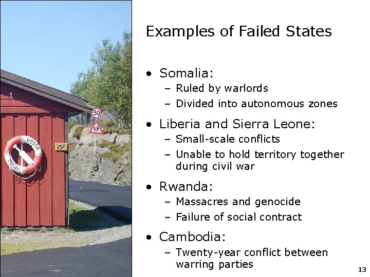 END The Problem with Failed States PLS 405