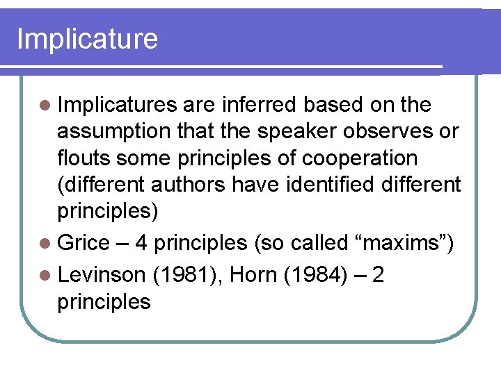 Informativeness Relevance and Scalar Implicature Author Roybn Carston