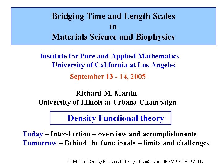 Bridging Time and Length Scales in Materials Science