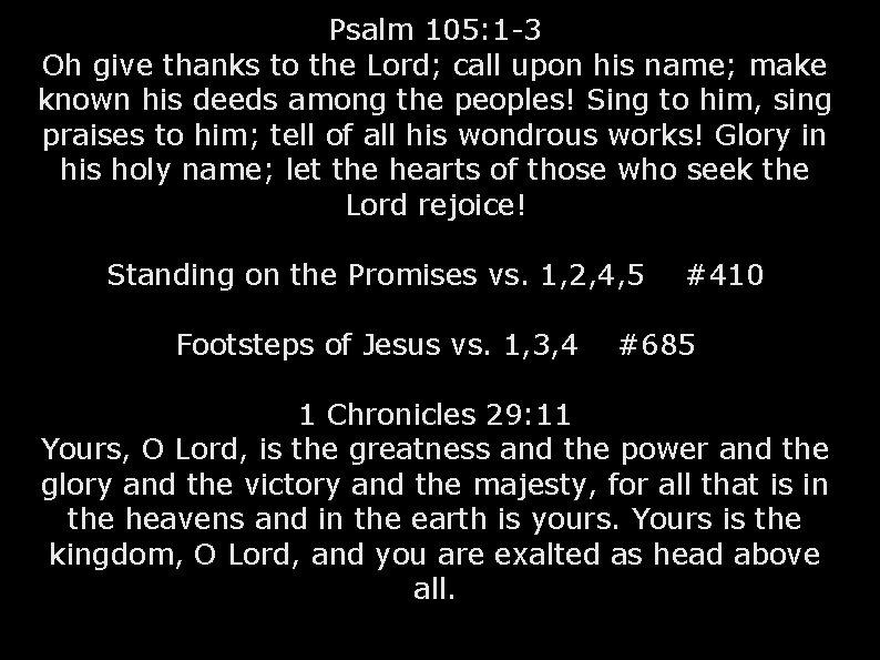 Psalm 105 1 3 Oh give thanks to