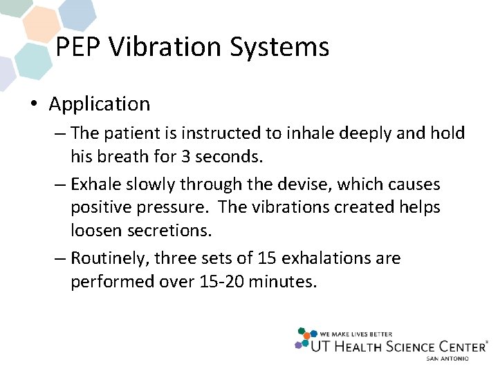 Gadgets and Gizmos Reviewing pulmonary therapies for optimizing