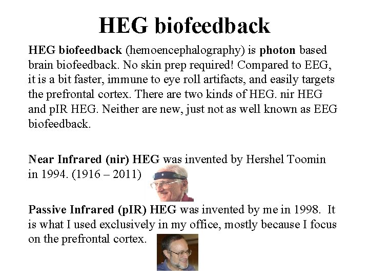 BIOFEEDBACK IN THE TREATMENT OF FRONTAL LOBE DYSFUNCTION