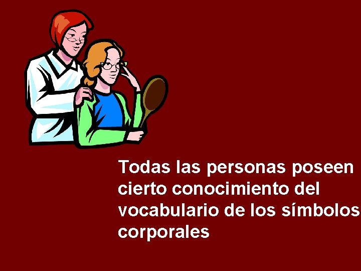 Lenguaje Corporal Definicin El lenguaje corporal es aquel