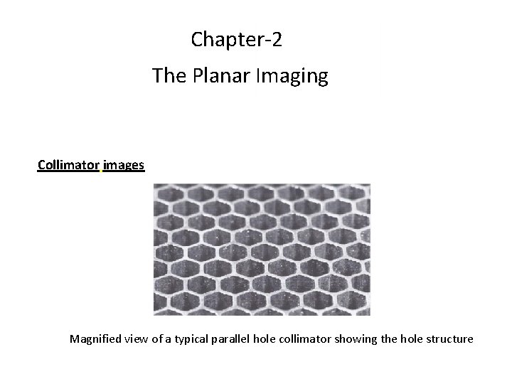 Chapter2 The Planar Imaging Important points in chapter