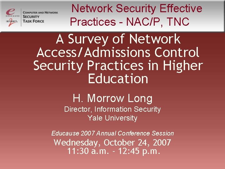Network Security Effective Practices NACP TNC A Survey