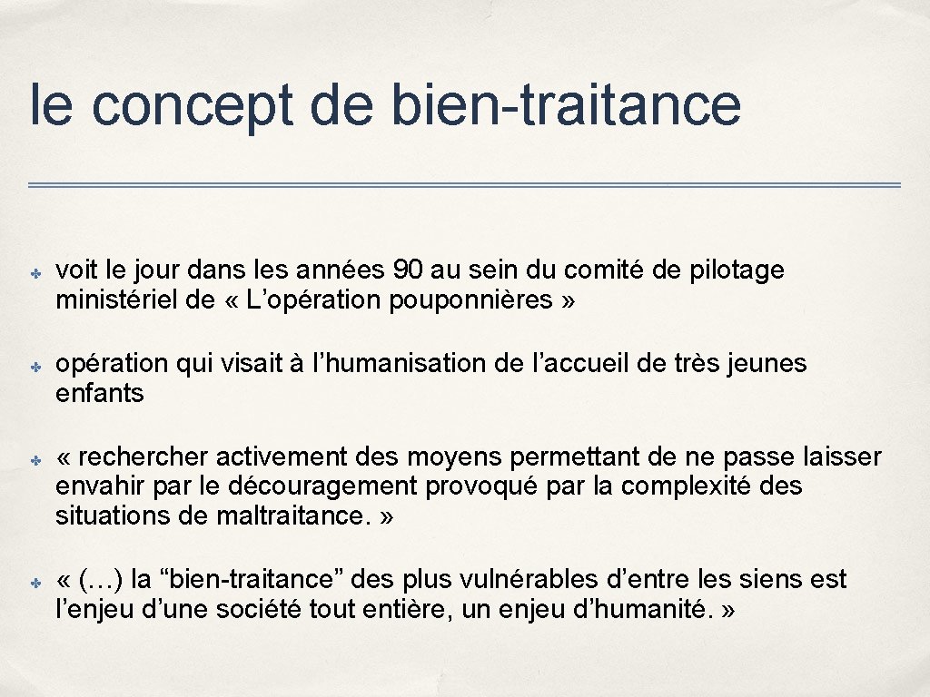 Bientraitance Histoire cadre lgislatif et recommandations Au menu