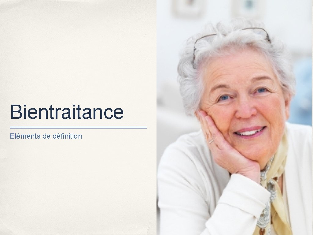 Bientraitance Histoire cadre lgislatif et recommandations Au menu