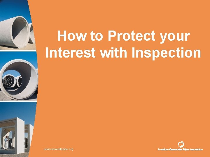 Installation and Inspection of Concrete Pipe Joining Joints