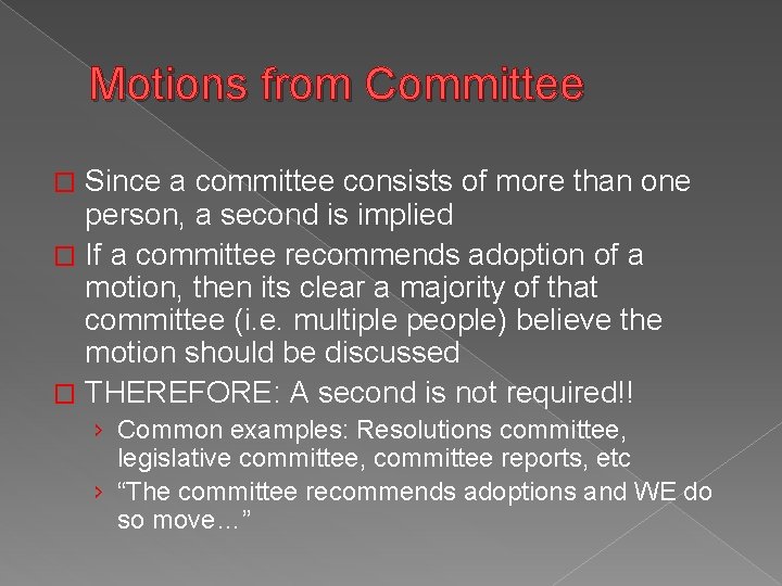 Basics of Roberts Rules A Parliamentary Procedure Workshop