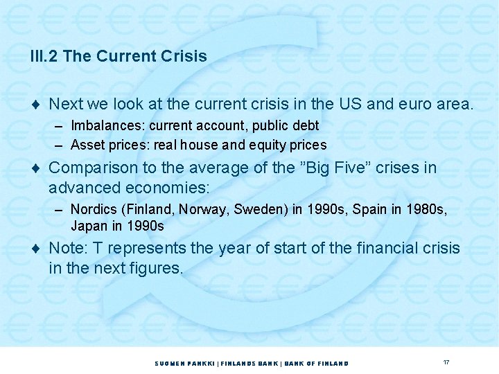 Financial crises characteristics and crisis management Lecture University