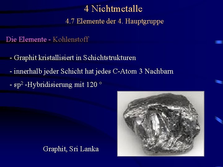 4 Nichtmetalle 4 6 Elemente der 5 Hauptgruppe