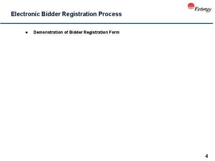Addendum FALL 2004 RFP Detailed Instructions for Bidder