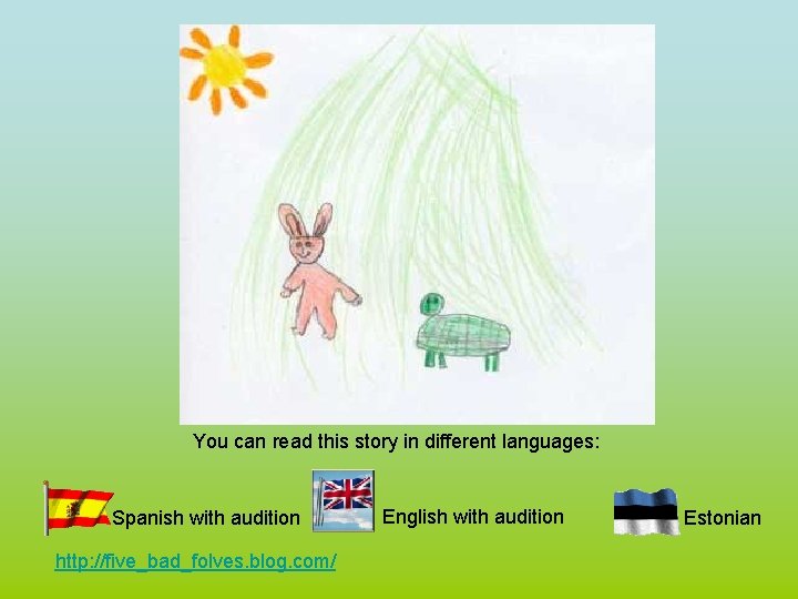 You can read this story in different languages