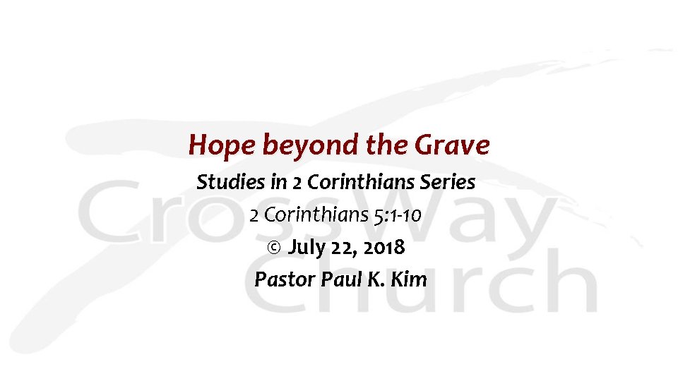 Hope beyond the Grave Studies in 2 Corinthians