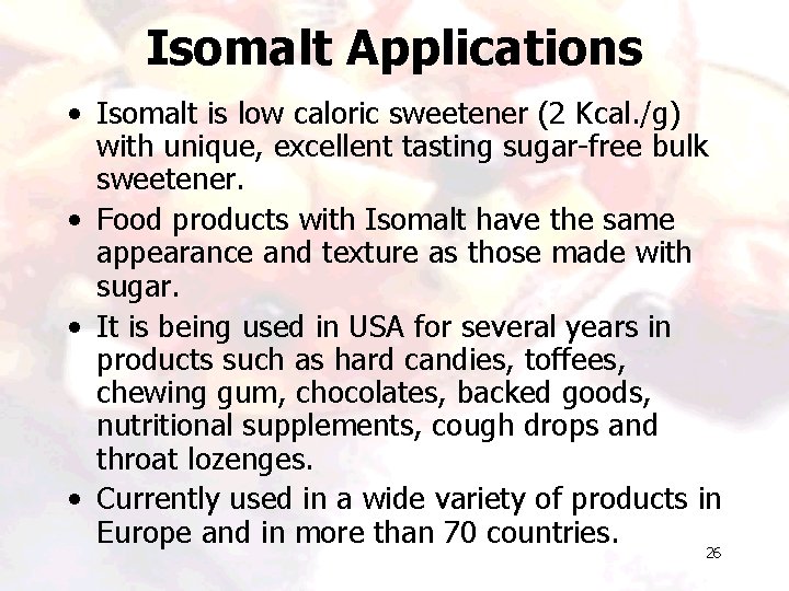 Sugar alcohols An overview of manufacturing as a