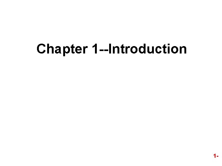 Chapter 1 Introduction 1 Ch 1 Study Guide