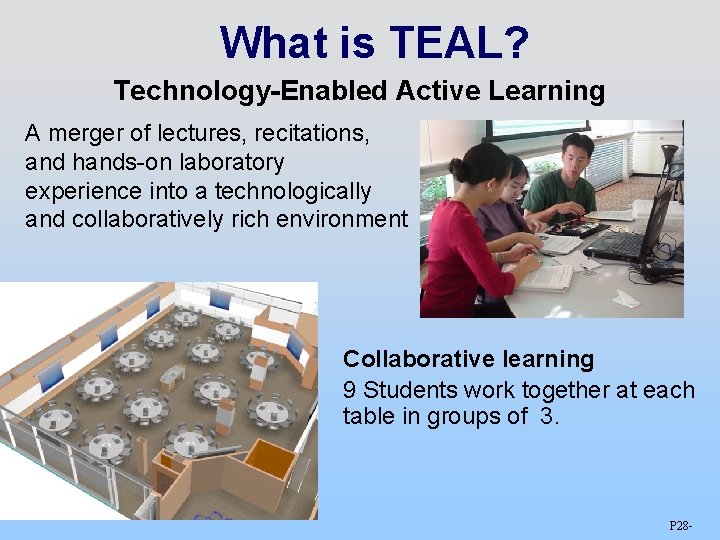 Technology Enabled Active Learning TEAL Redesign of Mechanics