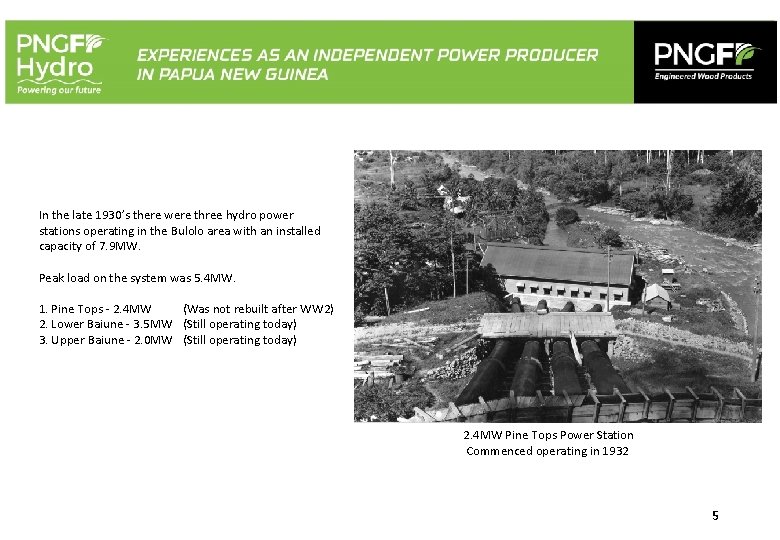 1 Overview of PNG Forest Products Good afternoon