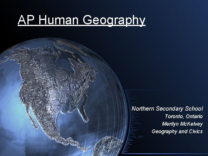 AP Human Geography Northern Secondary School Toronto Ontario