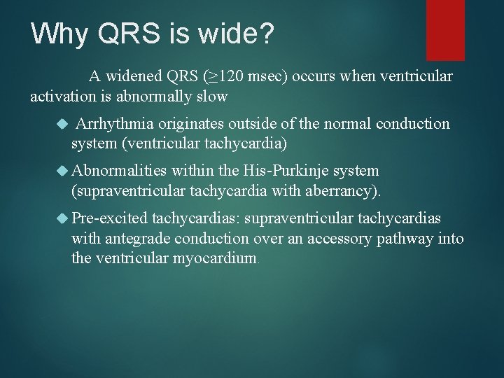 WIDE COMPLEX TACHYCARDIA Definitions Wide QRS complex tachycardia