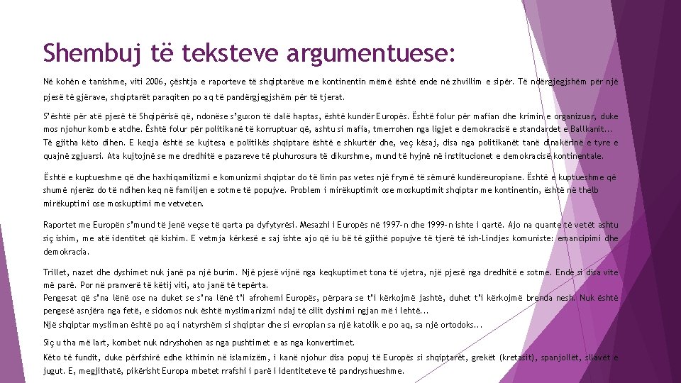 Teksti argumentues Veori karakteristika teknika t shkrimit t