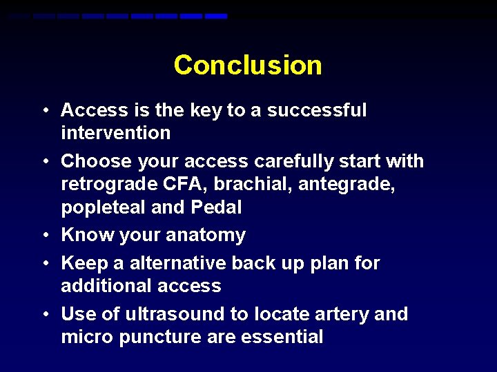 Antegrade Femoral and Retrograde Popliteal Artery Access Aravinda