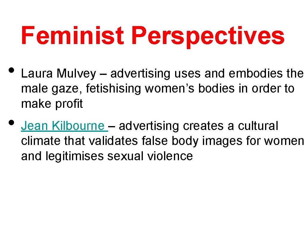 Laura Mulvey the Male Gaze Brand case study