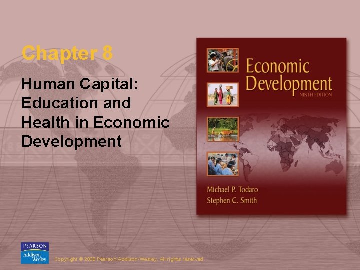 Chapter 8 Human Capital Education and Health in