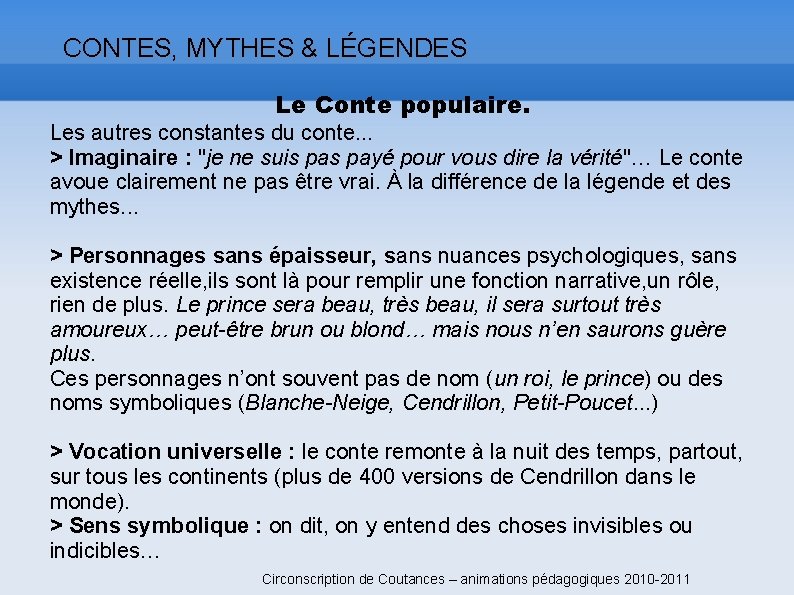 CONTES MYTHES LGENDES Circonscription de Coutances animations pdagogiques
