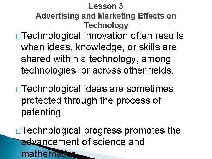Unit 1 Technological Inventions and Innovations Lesson 3