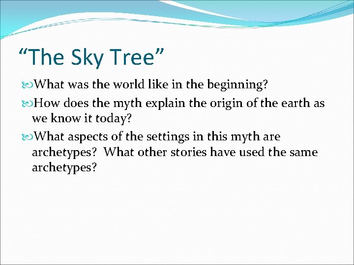 The Sky Tree Coyote Finishes His Work Myths