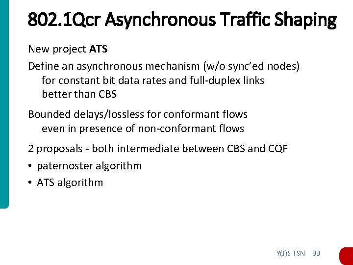 TSN Yaakov J Stein Time sensitive deterministic flows