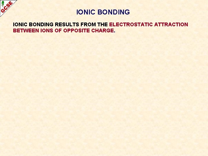 STRUCTURE BONDING A guide for GCSE students 2010