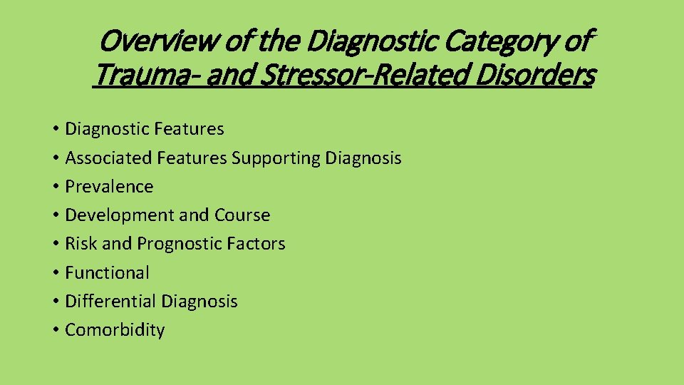 Trauma and Stressor Related Disorders University of Manoa