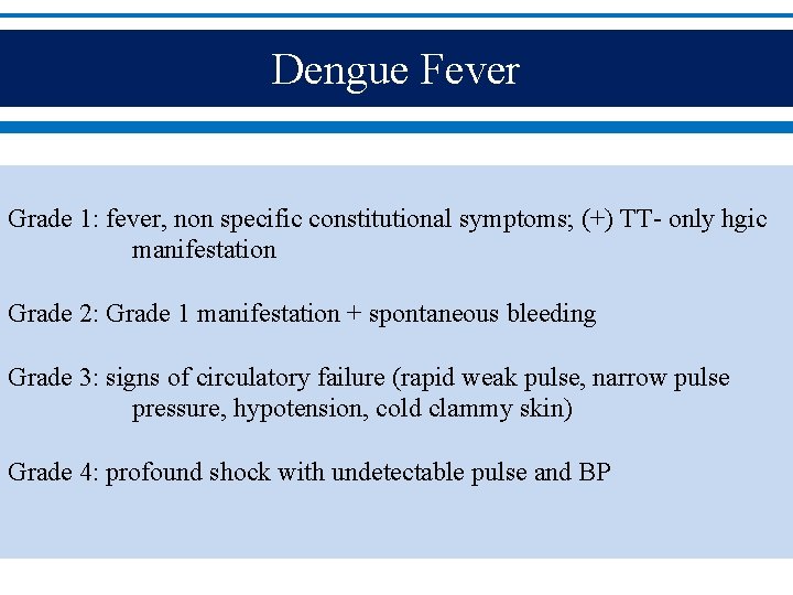 DENGUE WHO GUIDELINES FOR DIAGNOSIS AND TREATMENT Jimmy