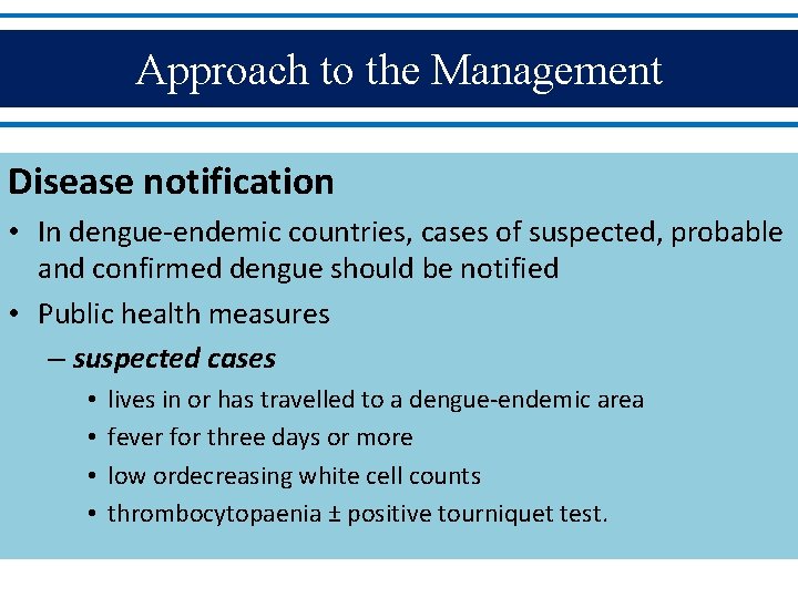 DENGUE WHO GUIDELINES FOR DIAGNOSIS AND TREATMENT Jimmy