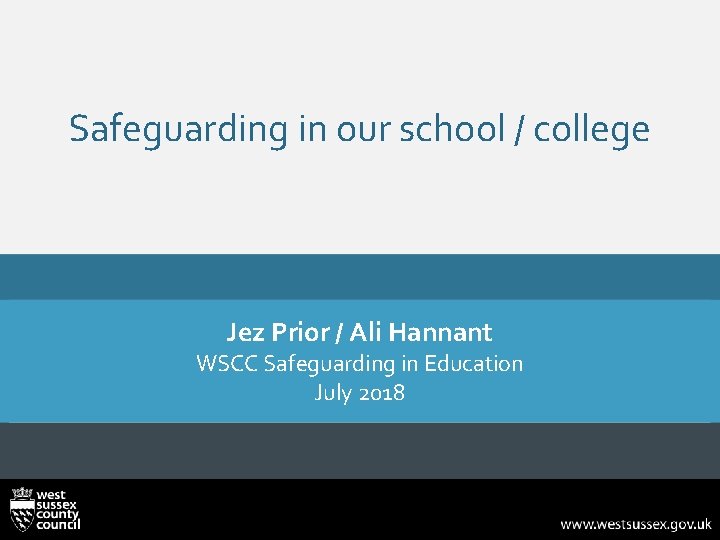 Safeguarding in our school college Jez Prior Ali
