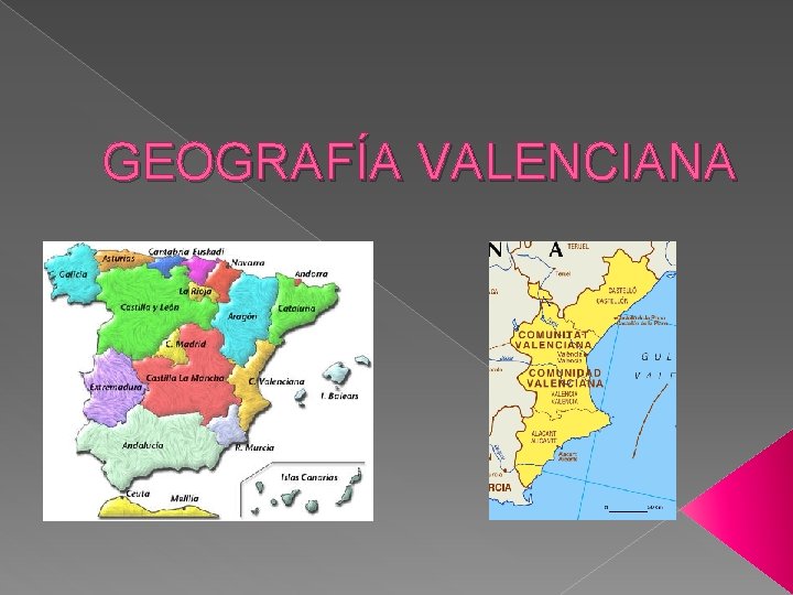 GEOGRAFA VALENCIANA GEOGRAFA VALENCIANA Relieve de la Comunidad