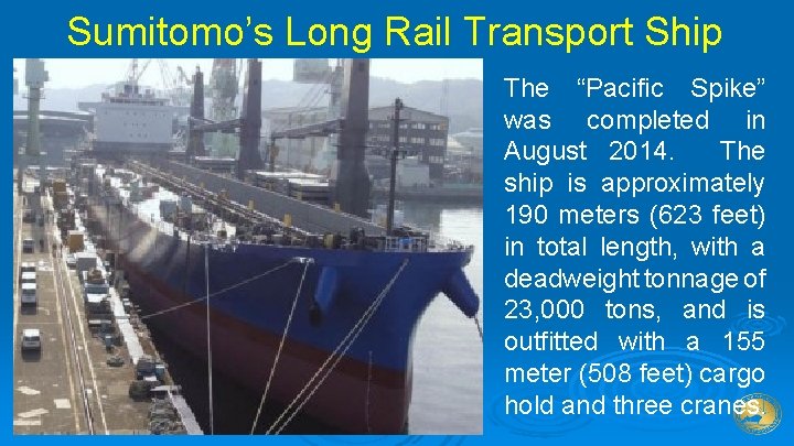 Union Pacific Rail Welding Facility Project AAPA Presentation