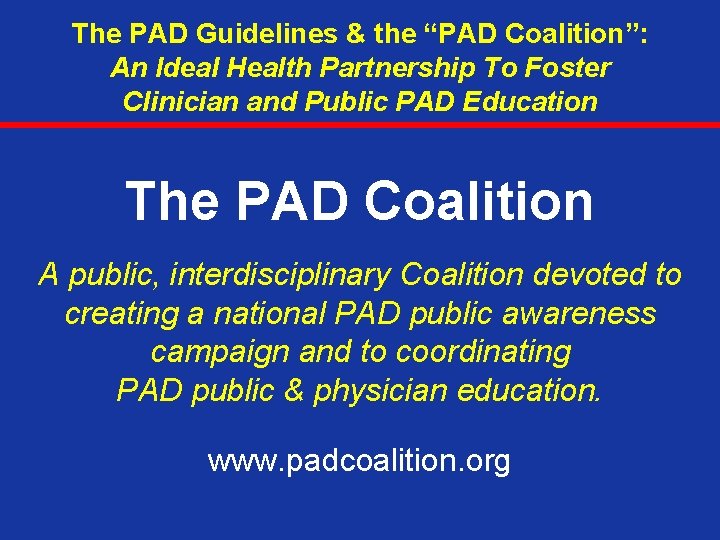 Peripheral Arterial Disease Guidelines Management of Patients with