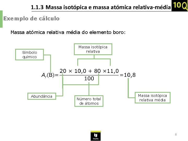 1 1 3 Massa isotpica e massa atmica