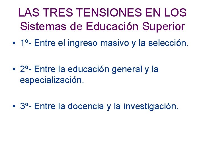 EL SISTEMA DE EDUCACION SUPERIOR una visin comparativa