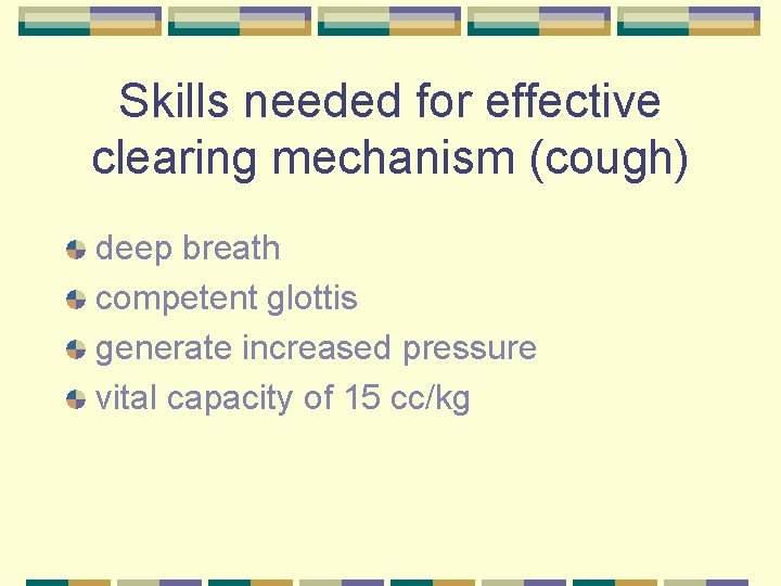 Airway obstruction Trauma l l l foreign bodies