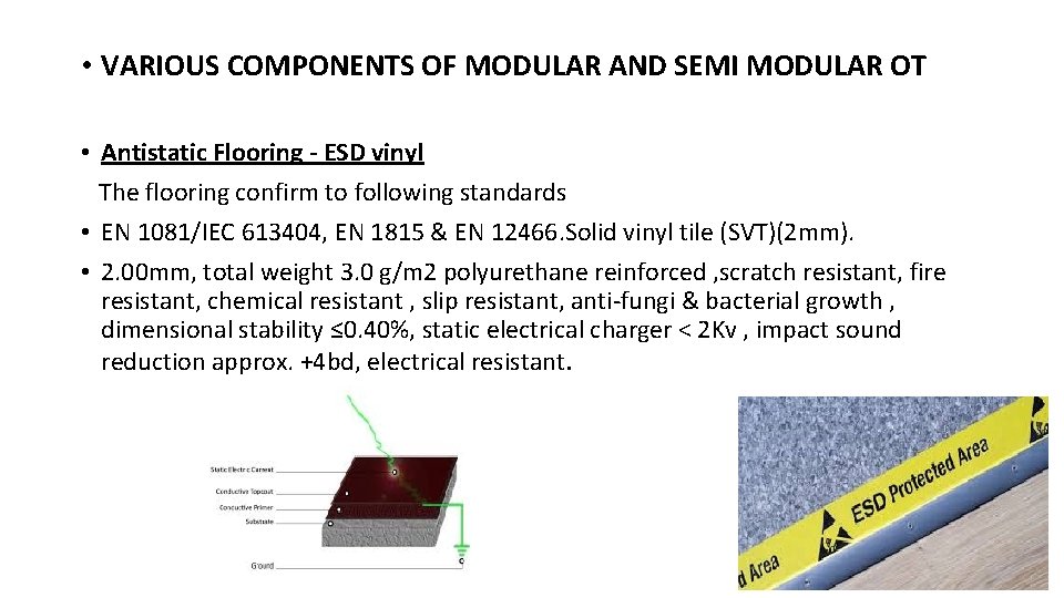 MODULAR OT Operation theatre is that specialized facility