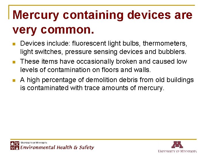 Managing Mercury Contamination During Demolition and Renovation Michael