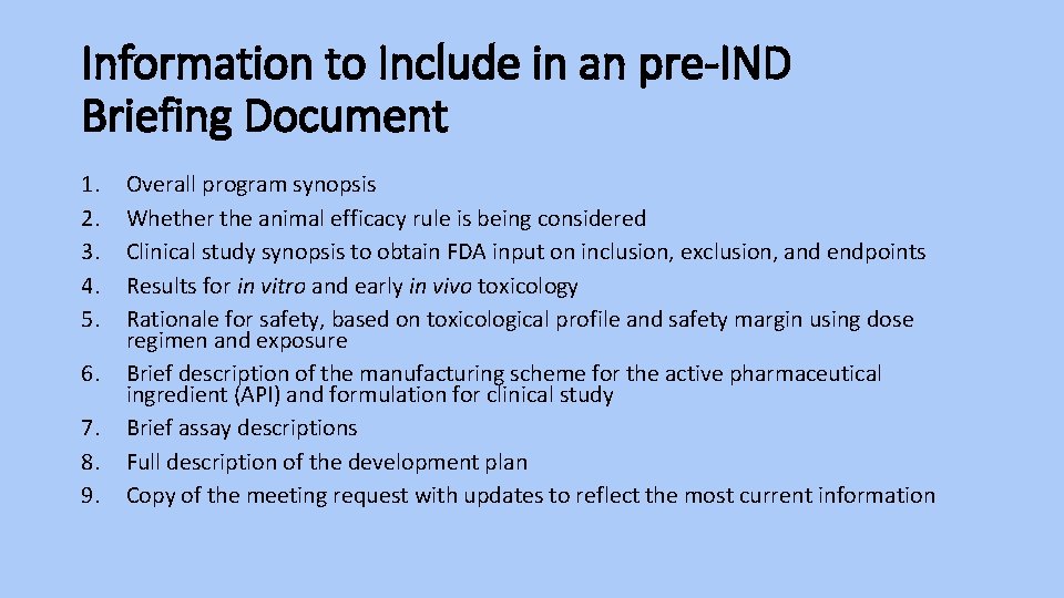 PreInvestigational New Drug preIND Meeting with FDA PreIND